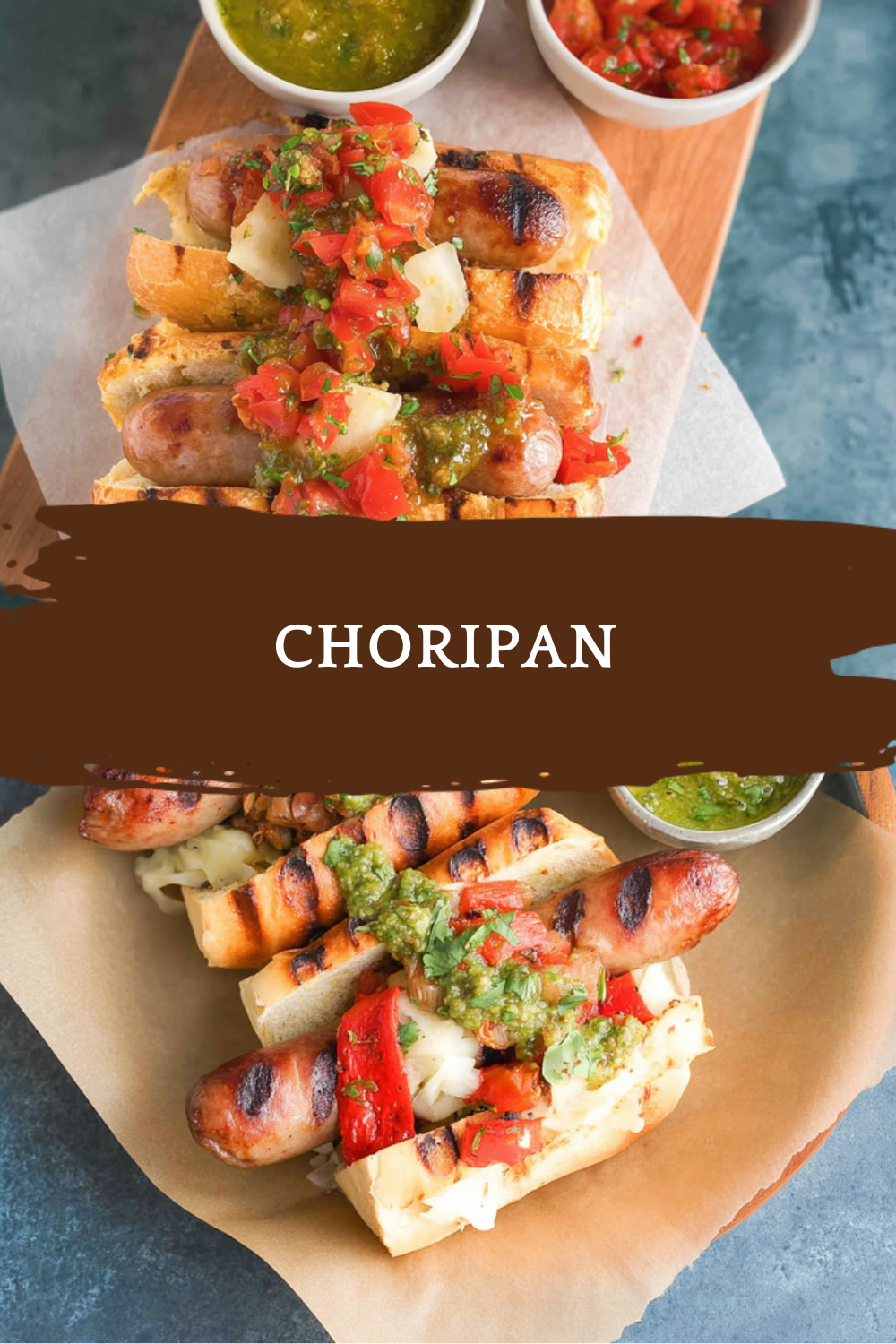 Choripan Recipe With Classic Chimichurri Sauce Made Easy