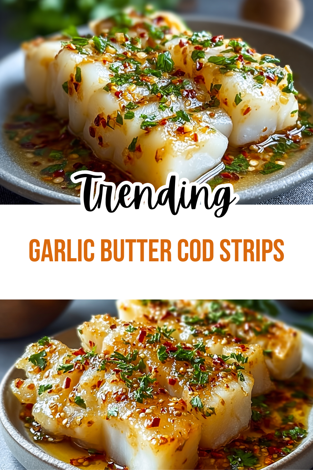 Garlic Butter Cod Strips Recipe For Tender Flavorful Fish