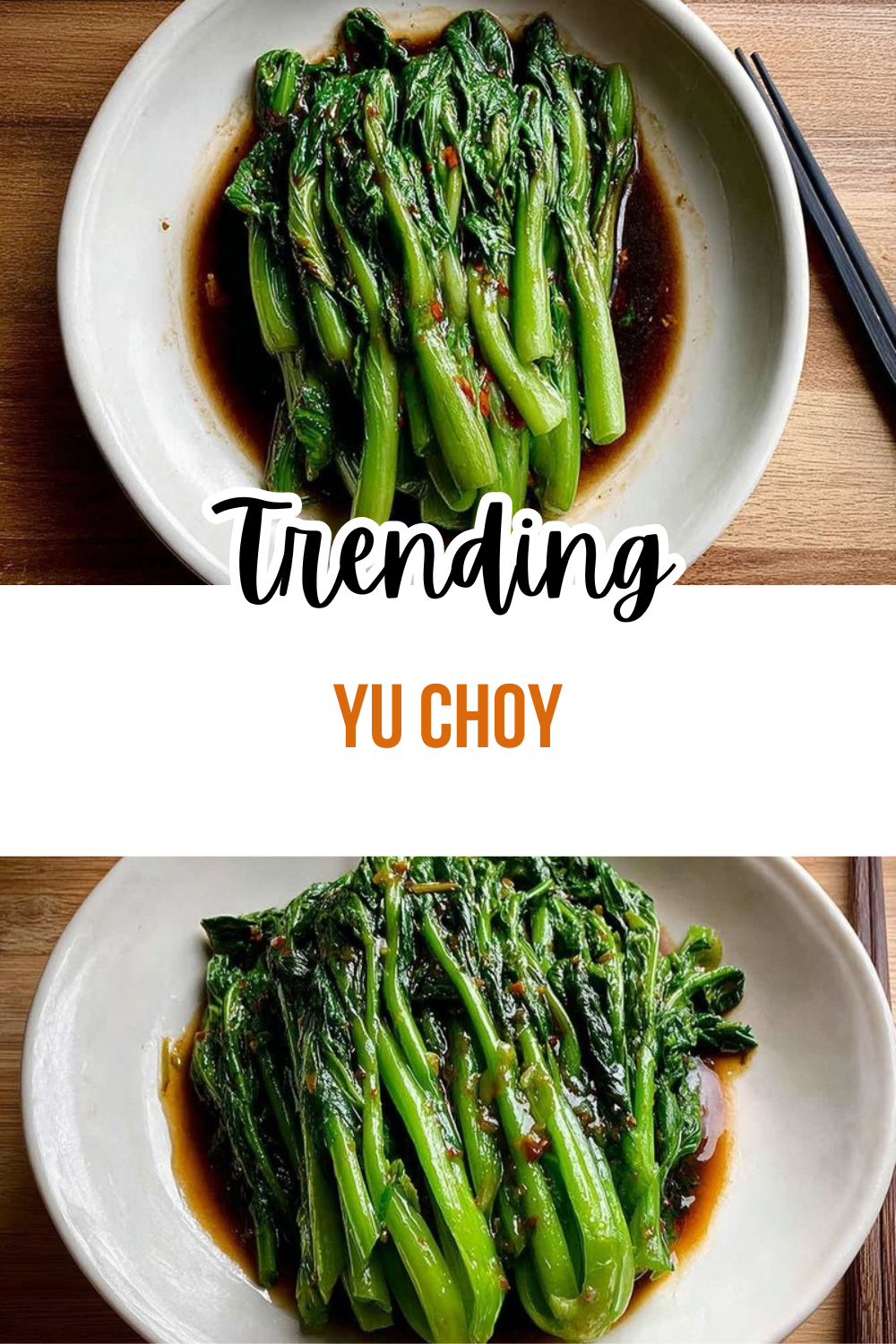 Yu Choy Sum Recipe: Simple Chinese Cooking Method
